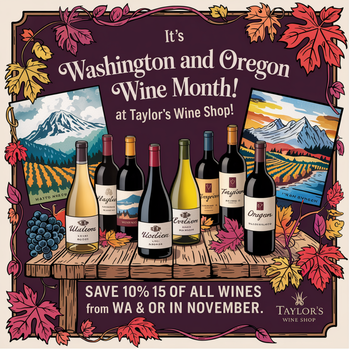 Discover Washington & Oregon Wines This November – Taylor's Wine Shop