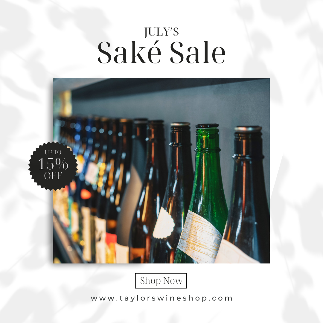 July's Japanese Sake Sale – Taylor's Wine Shop